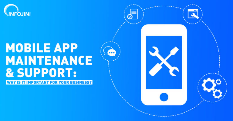 How is Mobile App Maintenance and Support Beneficial for Your Business?