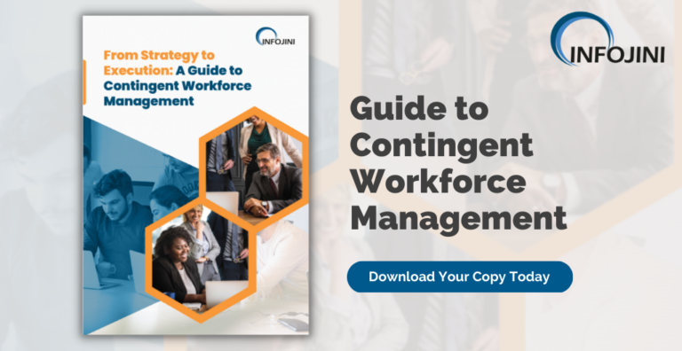 A Guide to Contingent Workforce Management | Infojini Inc . - Infojini ...